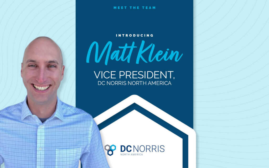 Welcome Matt Klein, Vice President, DC Norris North America | DC Norris ...
